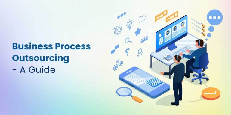 Business Process Outsourcing: A Guide for Companies in 2022