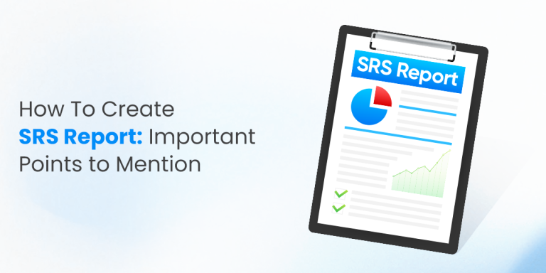How to Create a Software Requirements Specification (SRS) Document